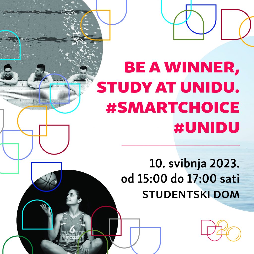 "BE A WINNER, STUDY AT UNIDU“ Kako biti uspješan sportaš i uspješan ...