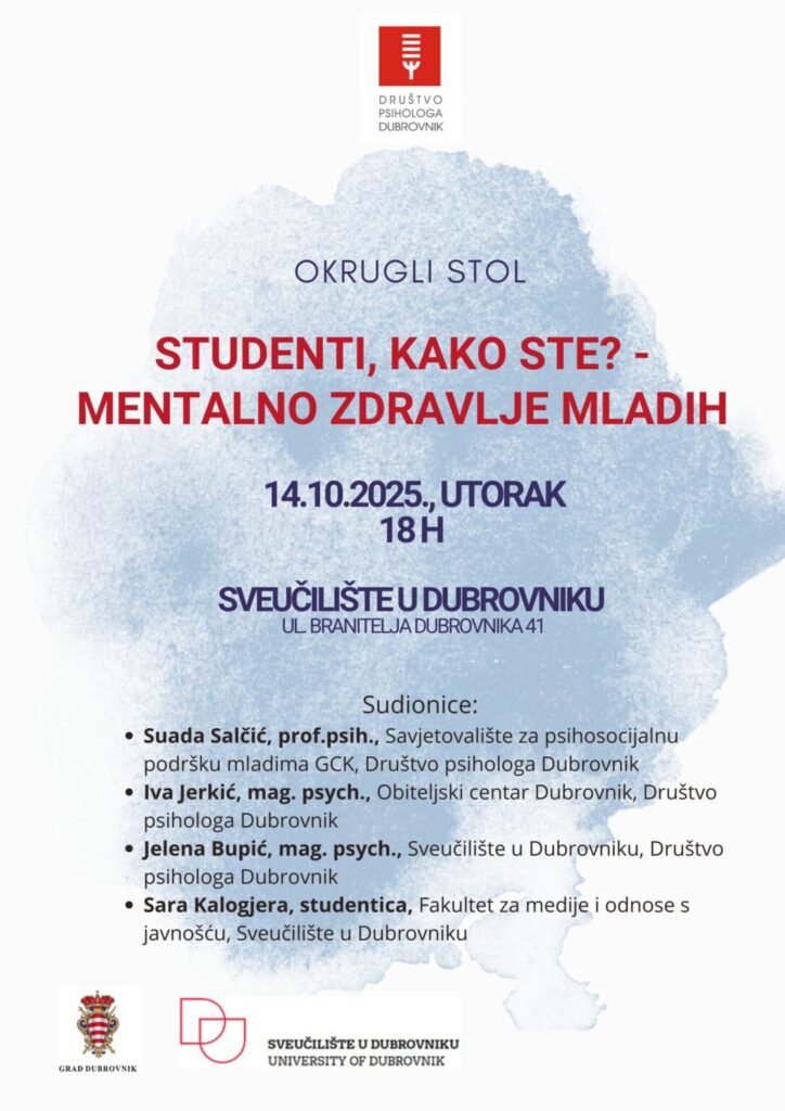 Društvo psihologa Dubrovnik poziva na okrugli stol „Studenti, kako ste? - Mentalno zdravlje ...